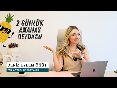 2 GÜNLÜK HARİKA BİR ANANAS DETOKSU |  BU DETOKSU KAÇIRMAYIN