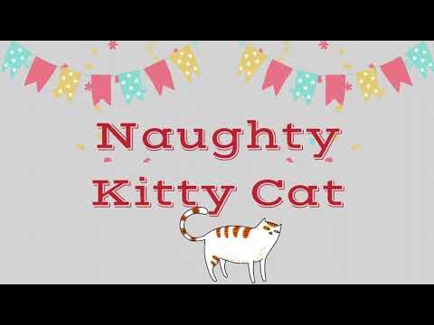 Naughty Kitty Cat - YouTube