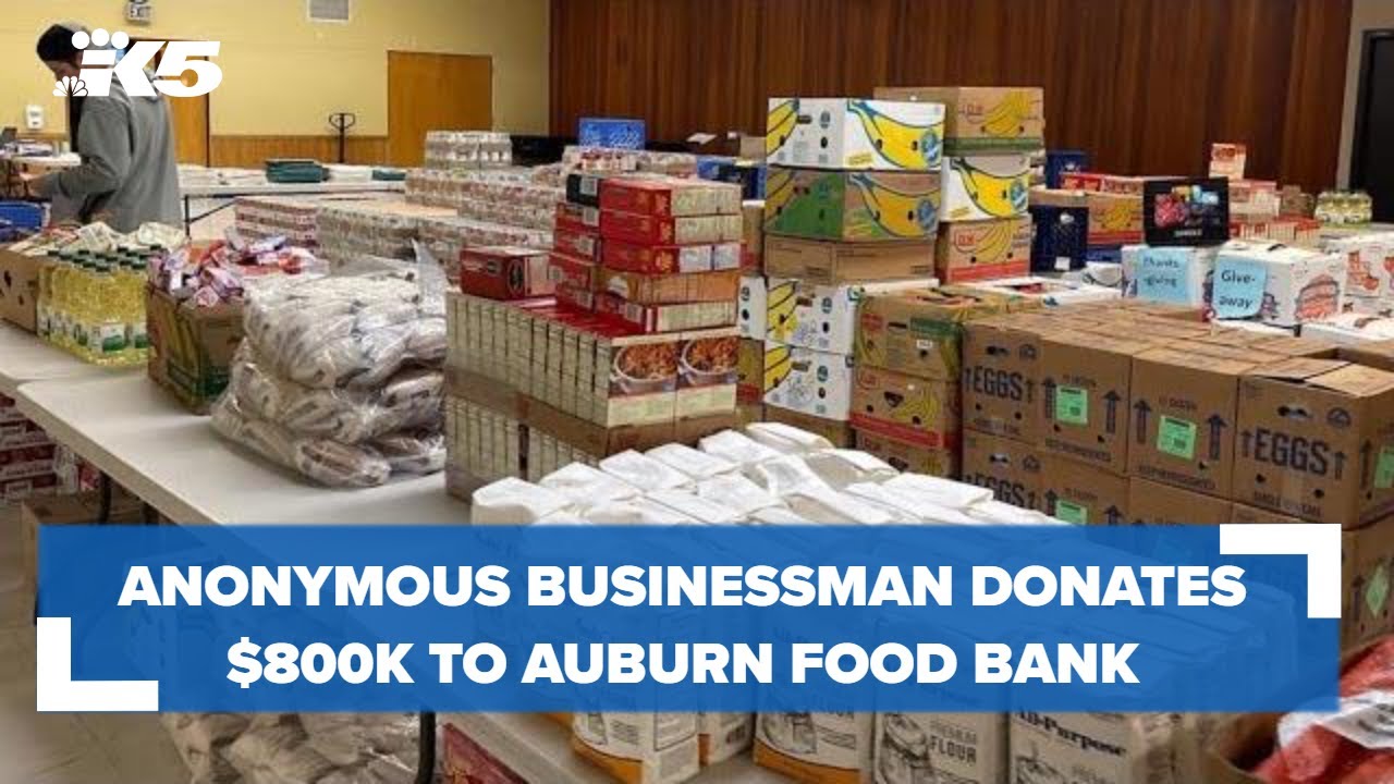 Anonymous businessman donates $800,000 to struggling Auburn Food Bank ...