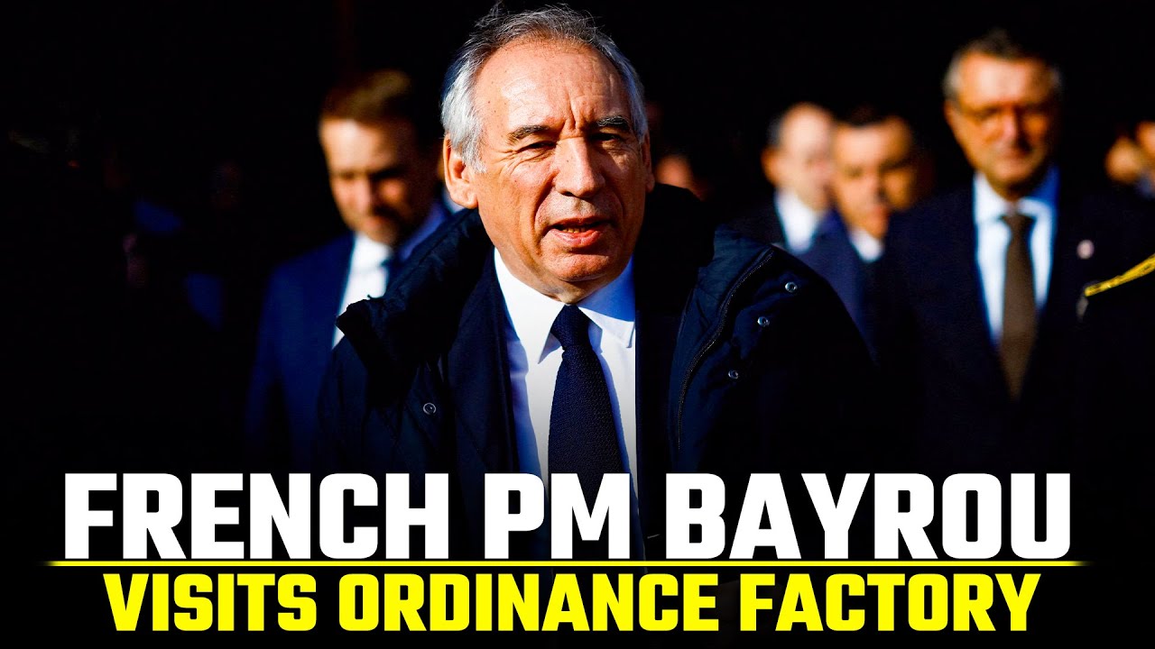 LIVE: French PM Bayrou visits Franco-German KNDS factory | long-range ...