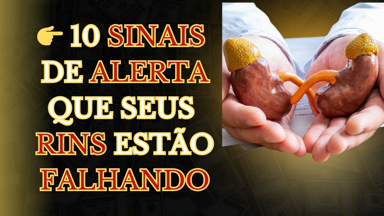 👉 10 SINAIS de ALERTA que seus RINS estão FALHANDO (Sintomas de Rim ...