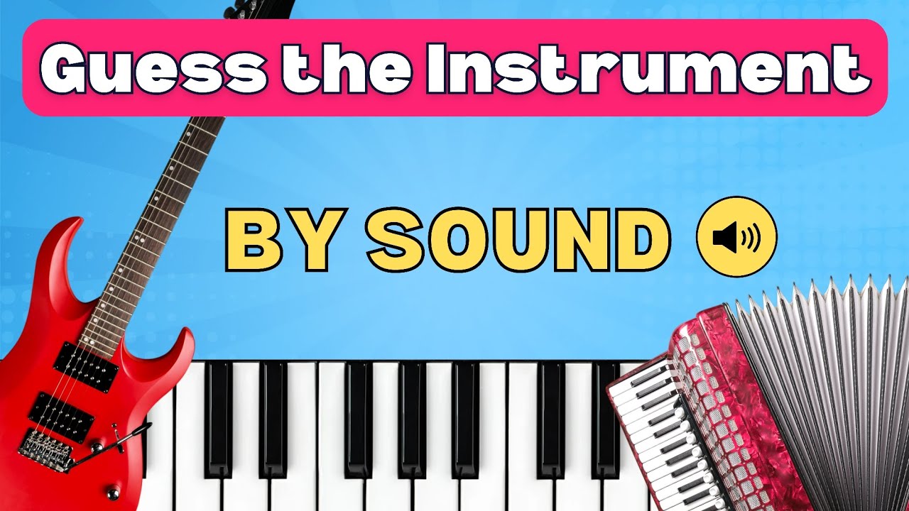 Can You Guess The Instrument By Sound Music Sound Quiz Part 2 can-you-guess-the-instrument-by-sound-music-sound-quiz-part-2
