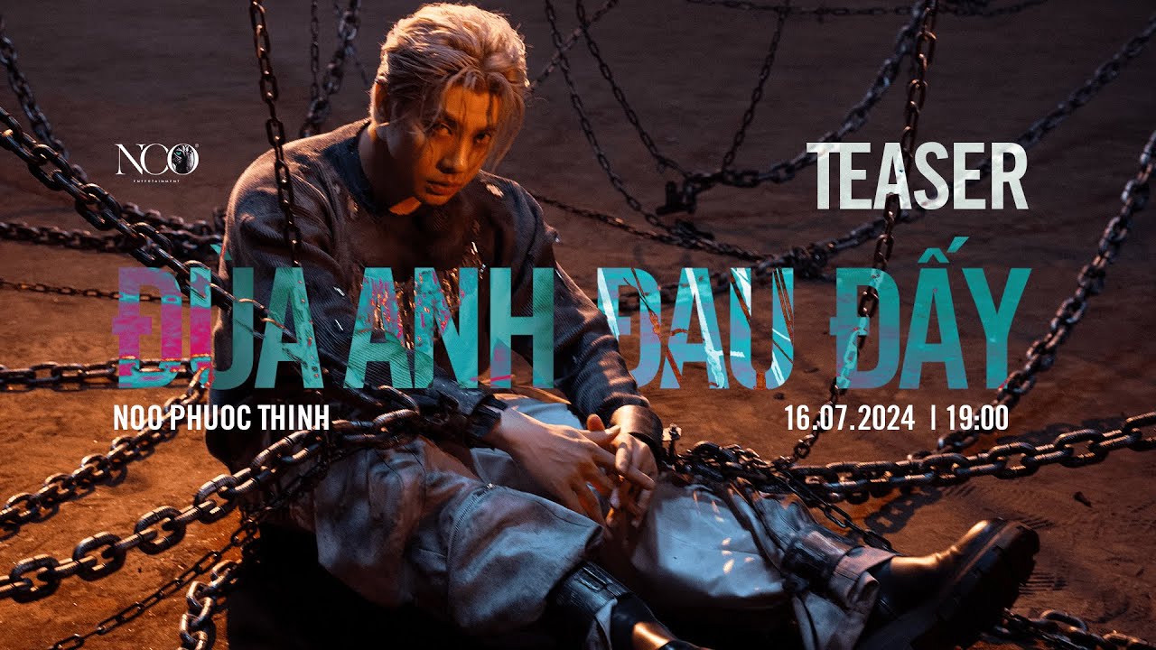 Noo Phước Thịnh - 'ĐÙA ANH ĐAU ĐẤY’ | Official Teaser | 16.07.2024 | 19 ...