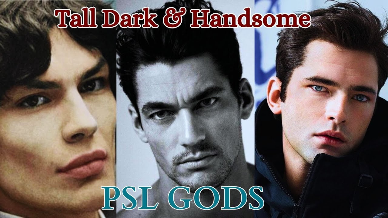 Tall, Dark and Handsome PSL Gods (very handsome men) - YouTube