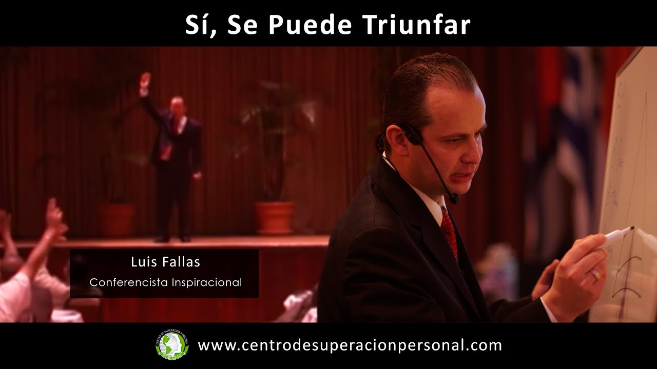 Luis Fallas Conferencia Completa: Sí, Se Puede Triunfar - YouTube