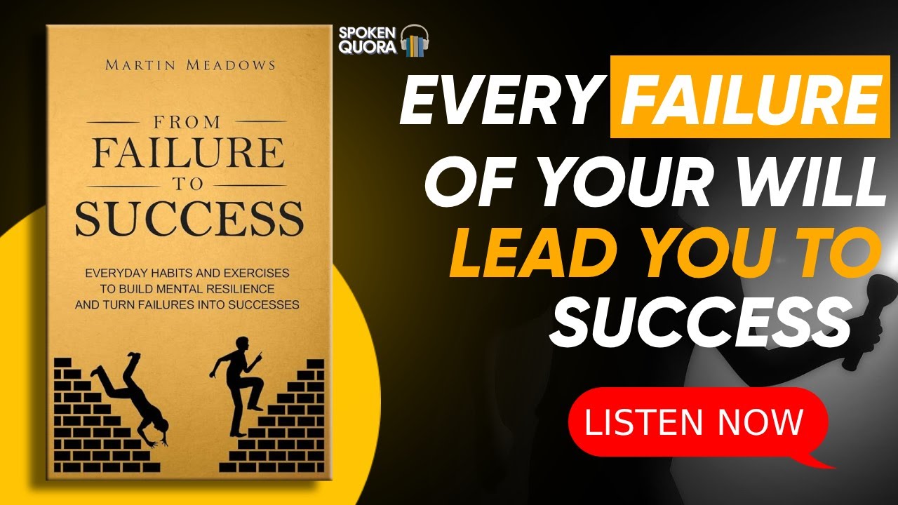 From Failure to Success by Martin Meadows Audiobook | Book summary in ...
