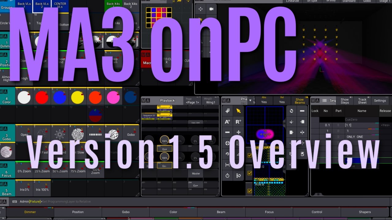 MA3 onPC: Software Version 1.5 - The Overview - YouTube