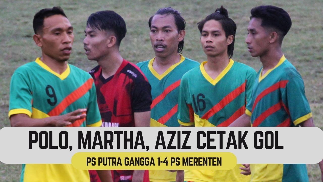 BIG MATCH ! POLO, MARTHA, AZIZ CETAK GOL ! PS PUTRA GANGGA 1-4 PS ...