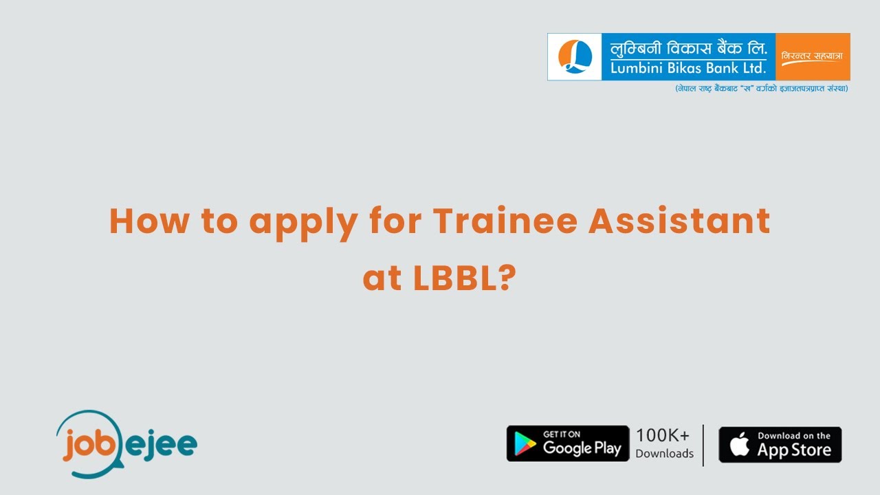 How to apply for Trainee Assistant at LBBL. - YouTube