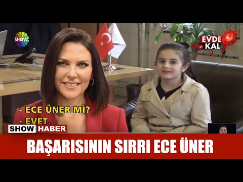 Başarısının sırrı Ece Üner