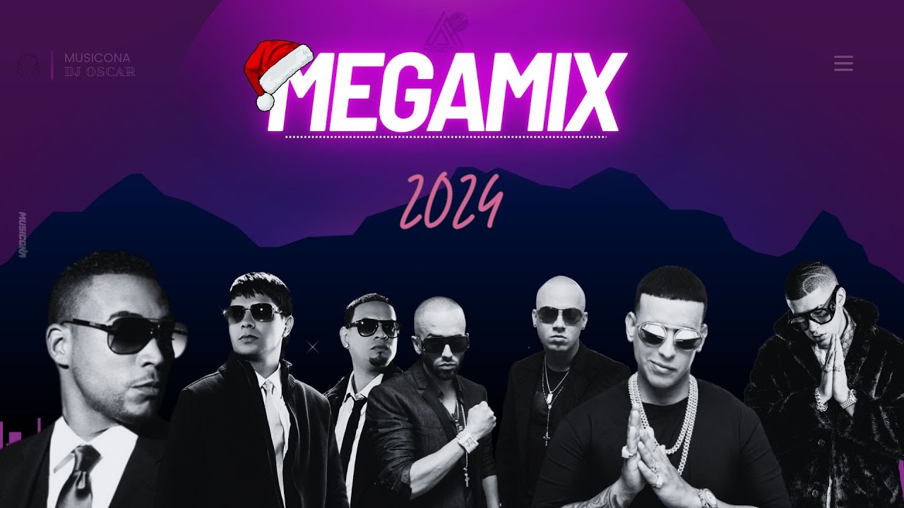 MEGAMIX #2, reggaetón viejo y actual. (Daddy Yankee, Plan b, Peso pluma ...