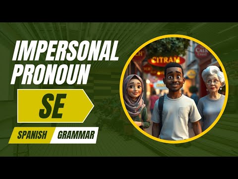 Impersonal Pronoun "SE" That Changes Everything | Spanish Grammar - YouTube