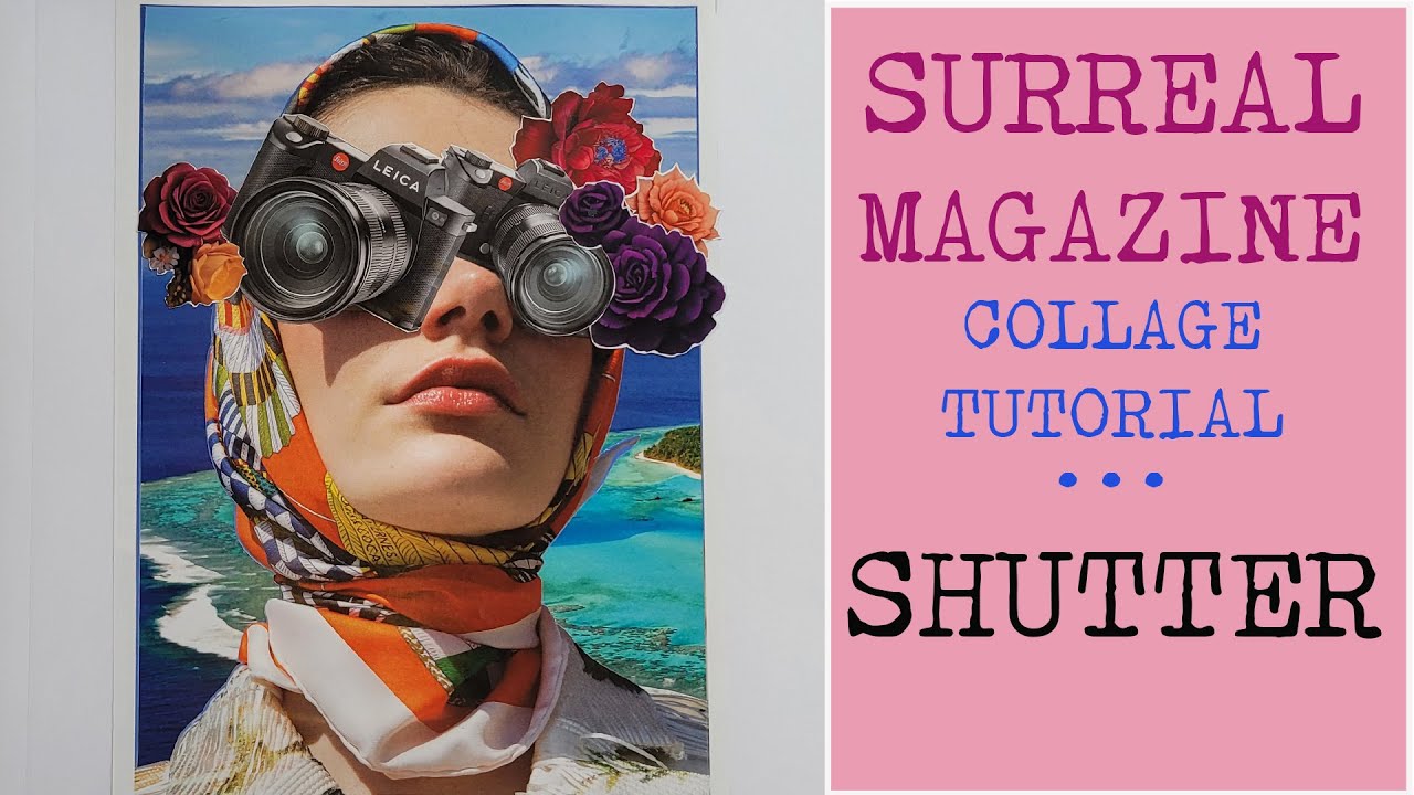 Surreal Magazine Collage Art Collage Tutorial / How to Make a Surreal ...