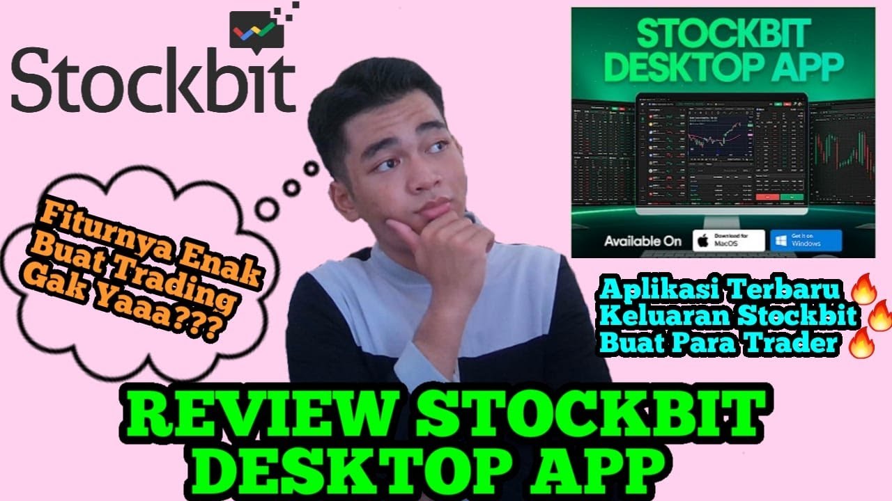 Review Fitur-Fitur Yang Ada Di Stockbit Desktop App - YouTube