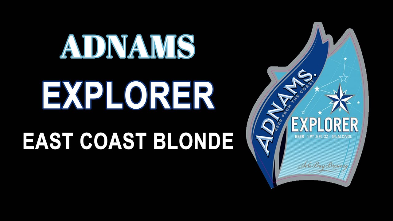 Adnams Explorer East Coast Blonde - YouTube