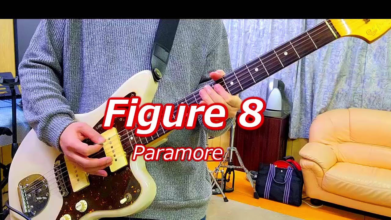 Figure 8 - Paramore [Guitar Cover] - YouTube