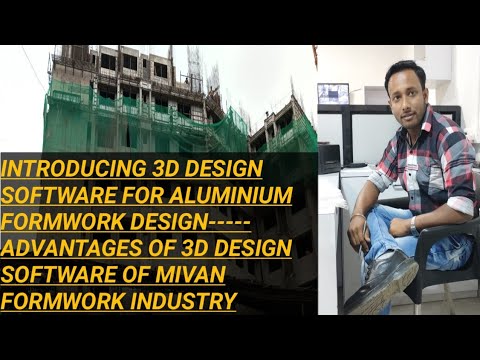 ADVANTAGES OF 3D DESIGN SOFTWARE FOR ALUMINIUM FORMWORK INDUSTRY II ...