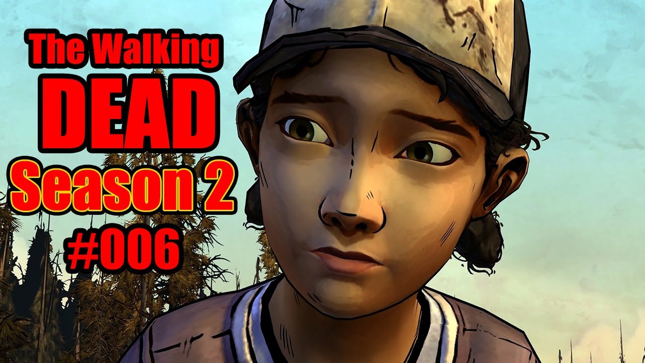 THE WALKING DEAD - SEASON 2 #006 [HD+] - Nick oder Pete | Let's Play ...