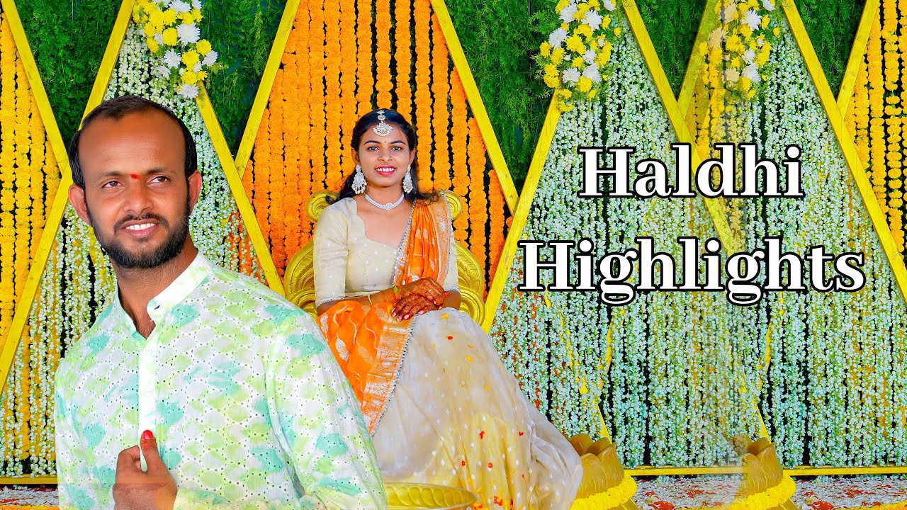Best Cinematic Haldi Highlight 2025 | Niranjan Reddy & Sandya Reddy | Srinu Digital Studio - YouTube