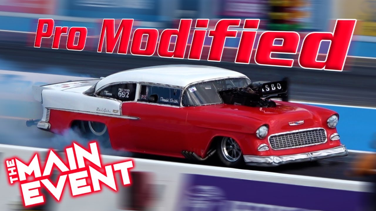 Pro Modified | The Main Event 2024 | Santa Pod Raceway #dragracing ...