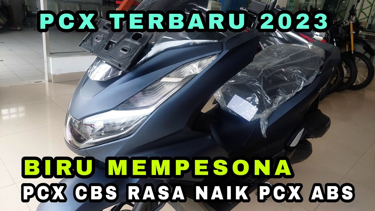PCX CBS 2023 WARNA MATTE BLUE - YouTube