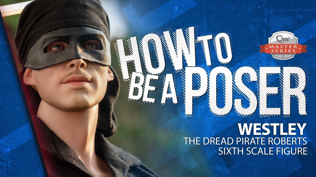 The Dread Pirate Roberts by QMX - How to be a Poser - YouTube