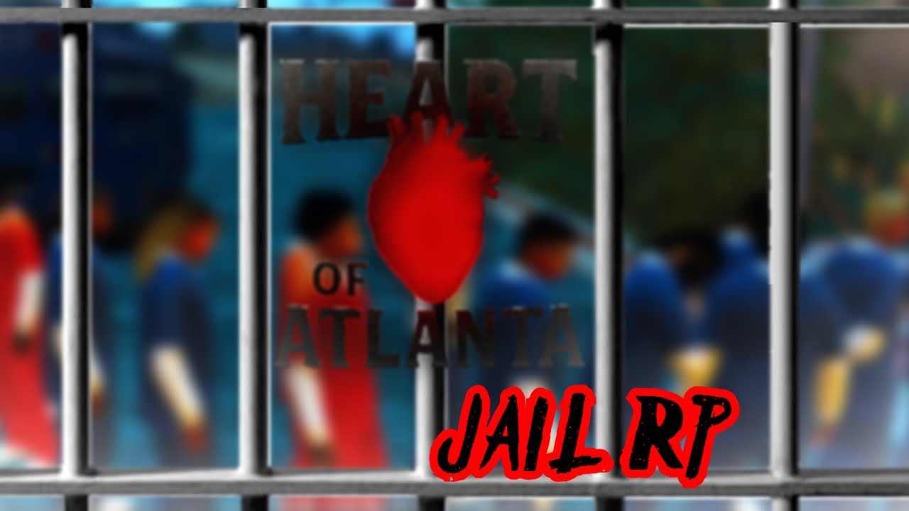 Heart Of Atlanta RP ️- Jail Rp Scenes🎥😭(KTHREE) - YouTube