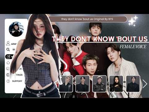 BTS (방탄소년단) 'They don't know 'bout us' | 8th Member With Female Voice | ARMY_Kpop