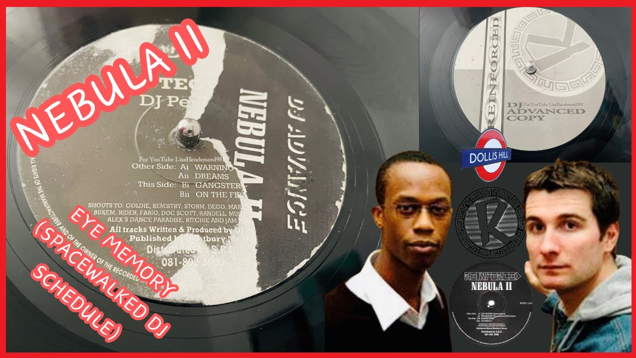 NEBULA II – EYE MEMORY (SPACEWALKED DJ SCHEDULE) – REINFORCED RECORDS ...