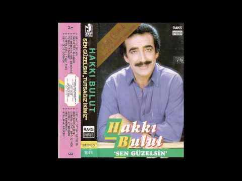 Hakkı Bulut - Tutsağız İkimiz 1990 [Sen Güzelsin]