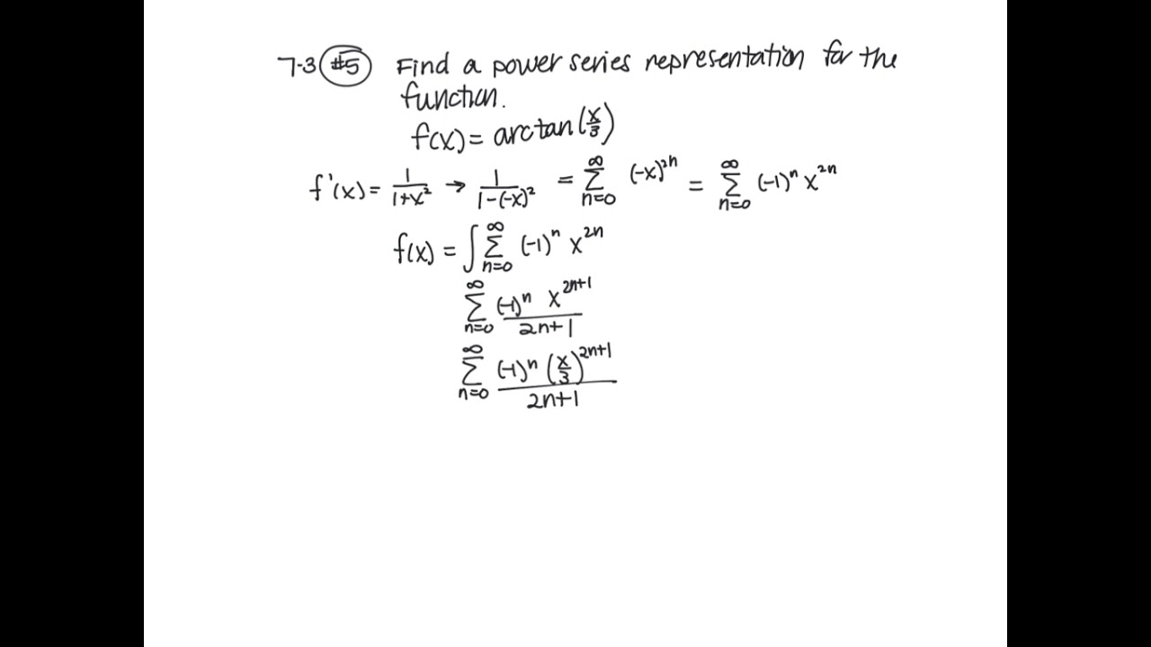 Answer To WebAssign 7 3 5 AP Calculus BC Find A Power Series