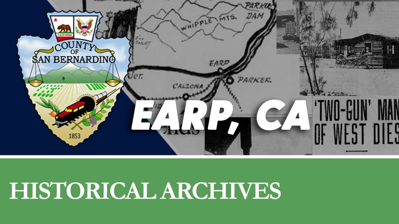 The Story of Earp, California - YouTube