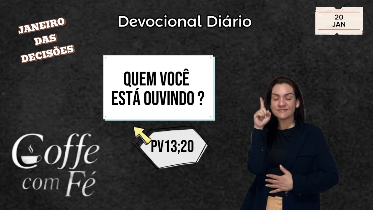 Quem você ouve determina aonde você chega 🍃 PV 13;20 #devocionaldiário ...