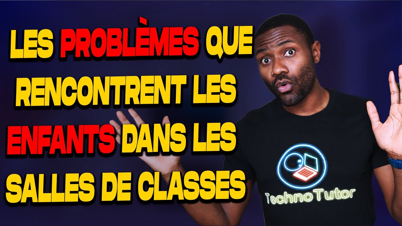 Les problèmes dans les salles de classe et à l'école, parentalité ...