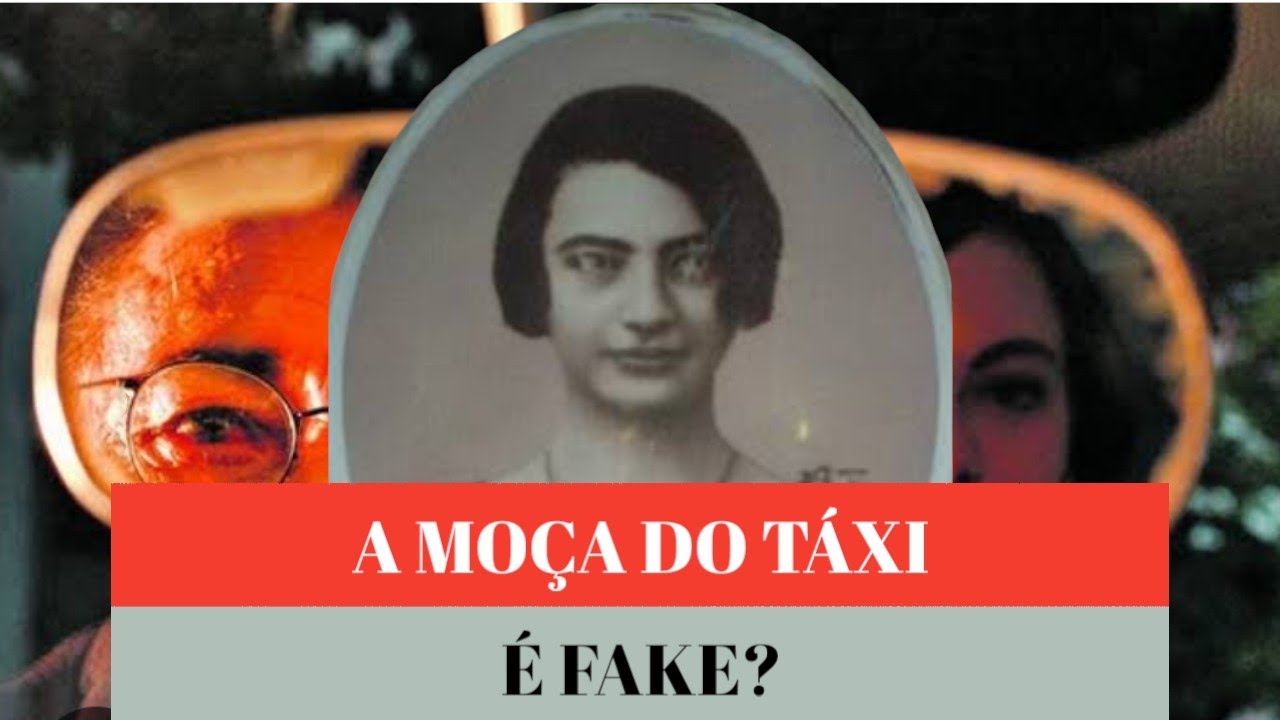 A LENDA MOÇA DO TÁXI E FAKE? #lendaurbana - YouTube