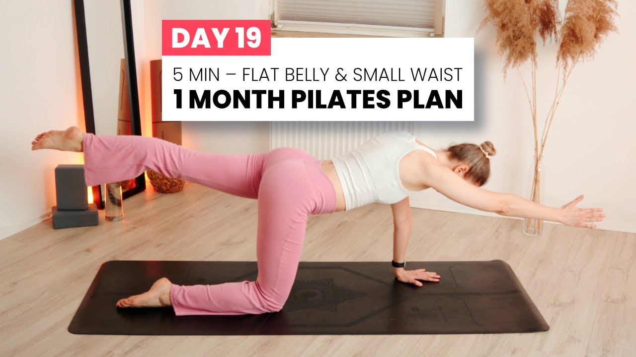 DAY 19 - 1 MONTH PILATES PLAN | 5 Min Flat Belly & Small Waist Pilates ...