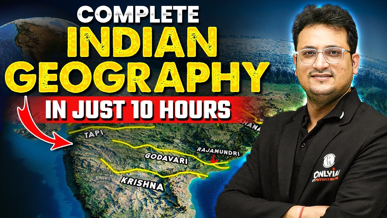 Complete Indian Geography in One Video | Physical Geography in One Shot ...