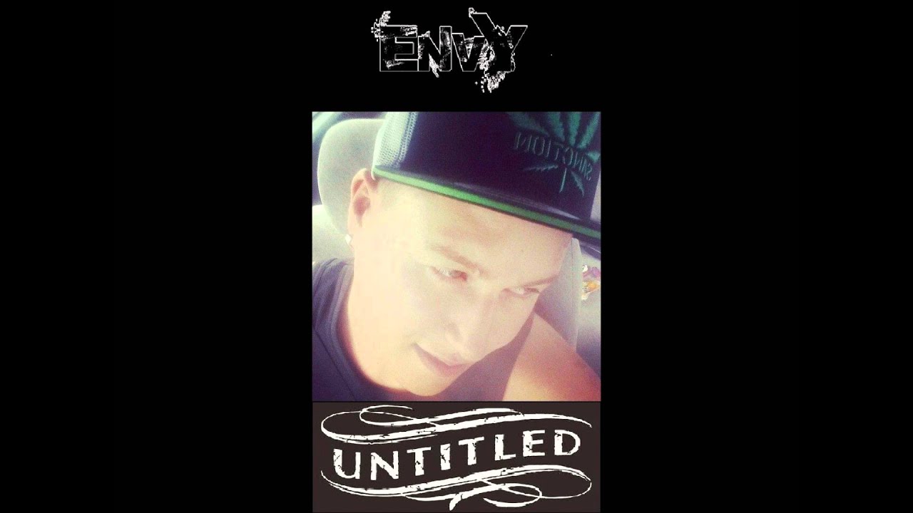 Envy Mc Untitled - YouTube