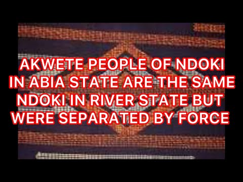 Evidence That NDOKI In ABIA And RIVER State Are The Same People 