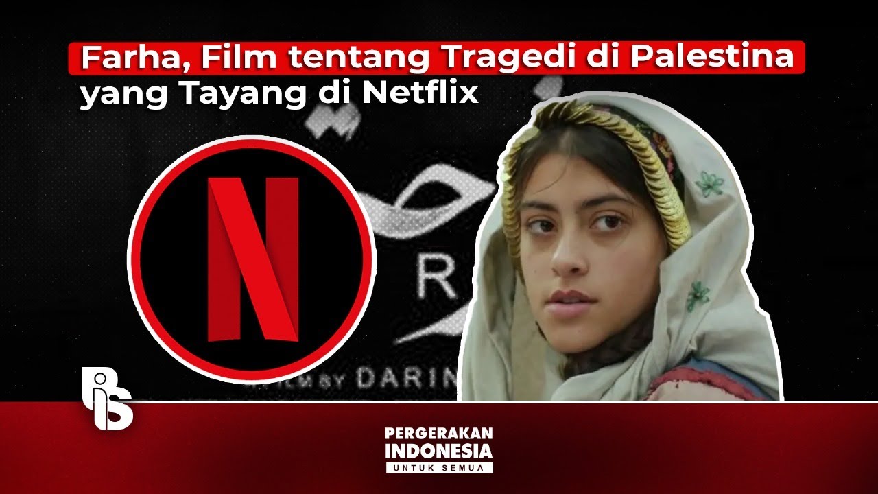 Farha, Film tentang Tragedi di Palestina yang Tayang di Netflix | Cindy ...