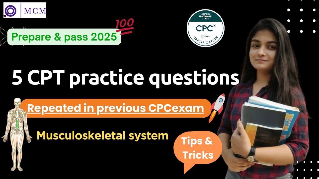 CPC exam repeated question and answers- MUSCULOSKELETAL, 20 K series. # ...
