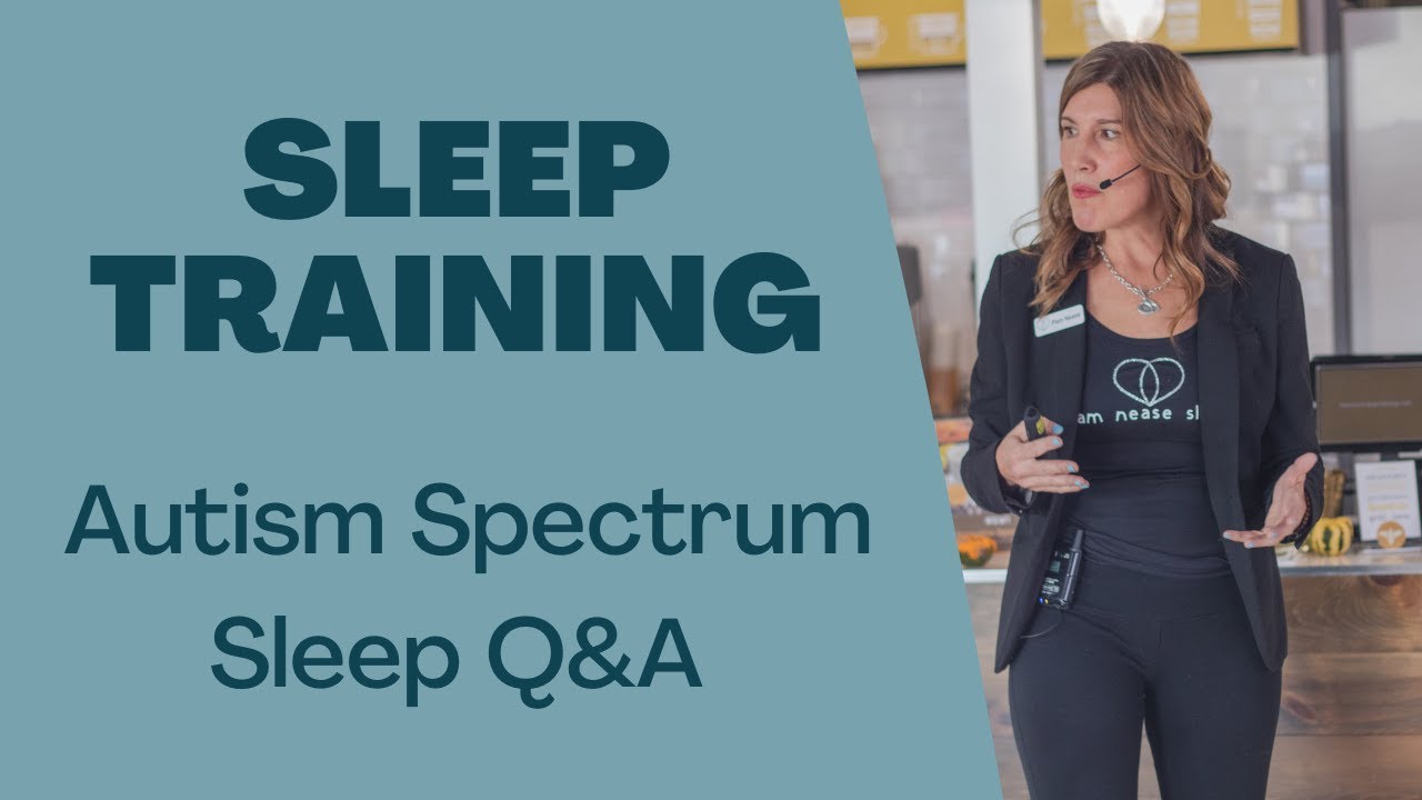 Sleep Training Expert Pam Nease Sleep - Autism Spectrum and Sleep ...