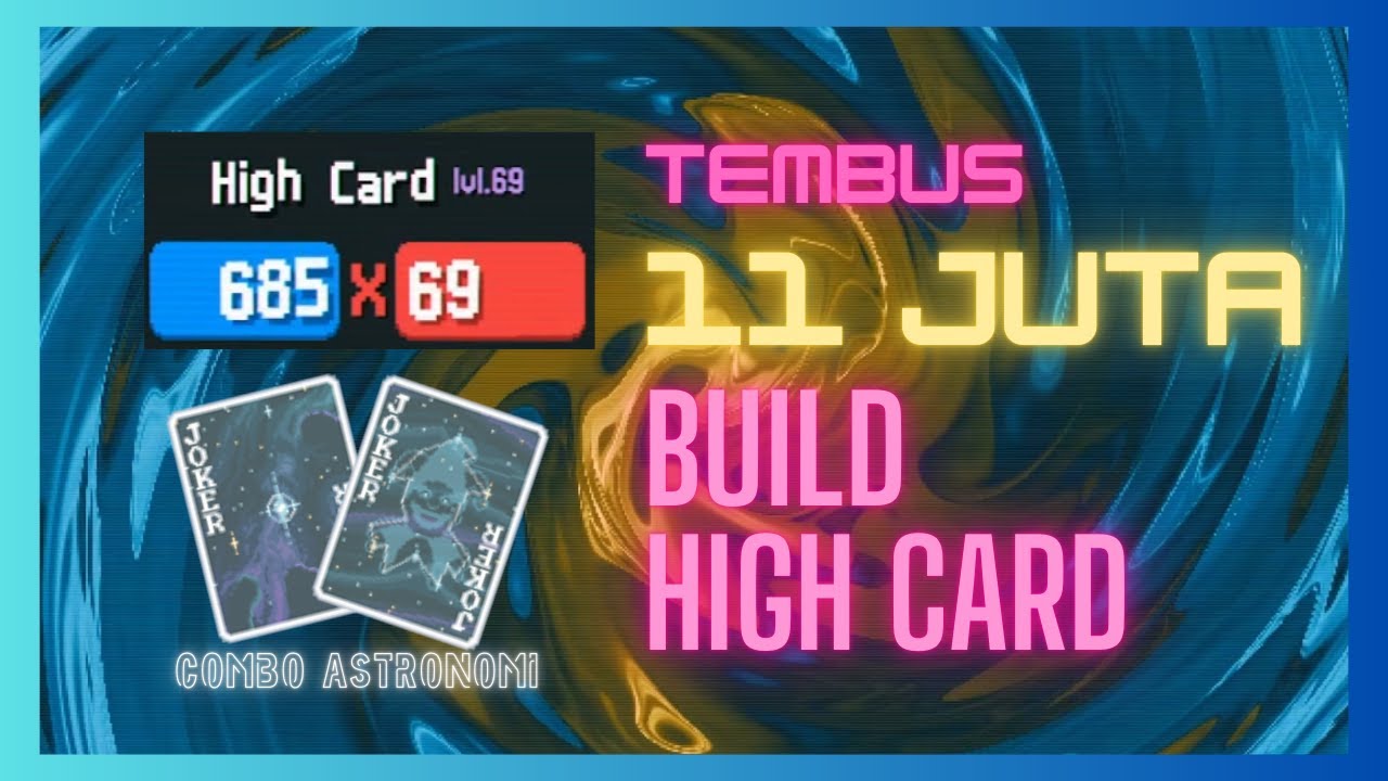 Tembus 11 juta!! Build HIGH CARD - Balatro Indonesia - YouTube
