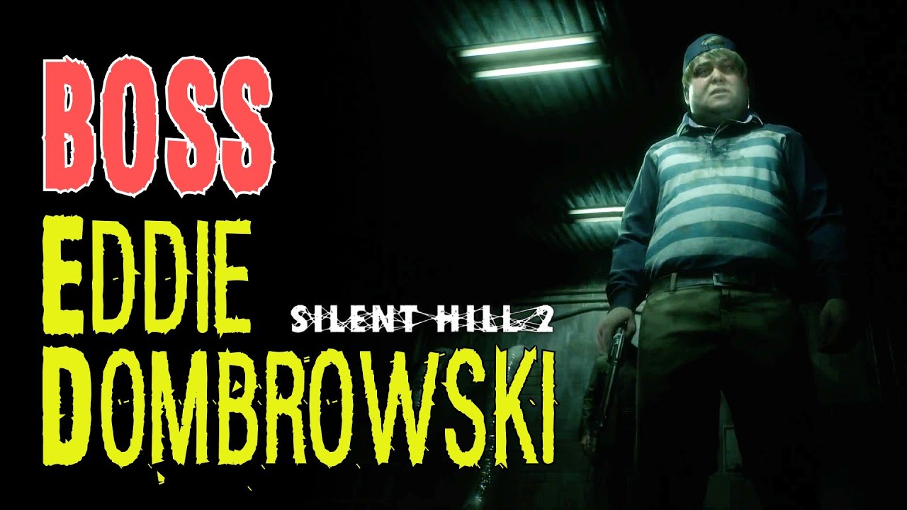 Como vencer a Eddie Dombrowski en Silent Hill 2 Remake - YouTube