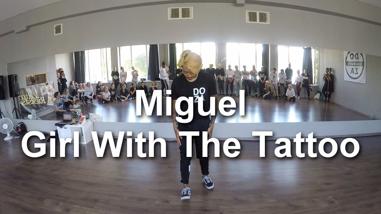 Miguel - Girl With A Tattoo | Mikey Ureta Choreography - YouTube