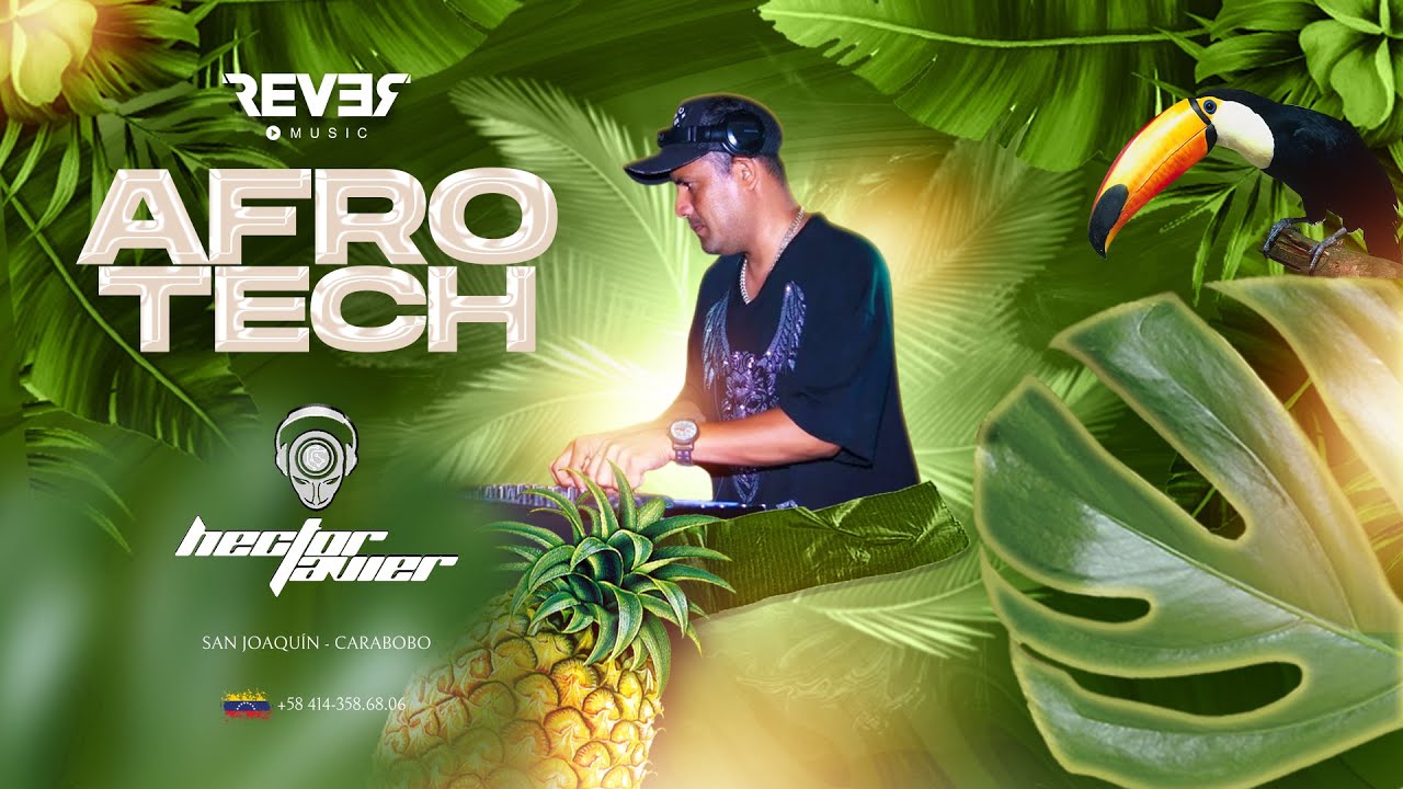 AFRO TECH - DJ HECTOR JAVIER - YouTube