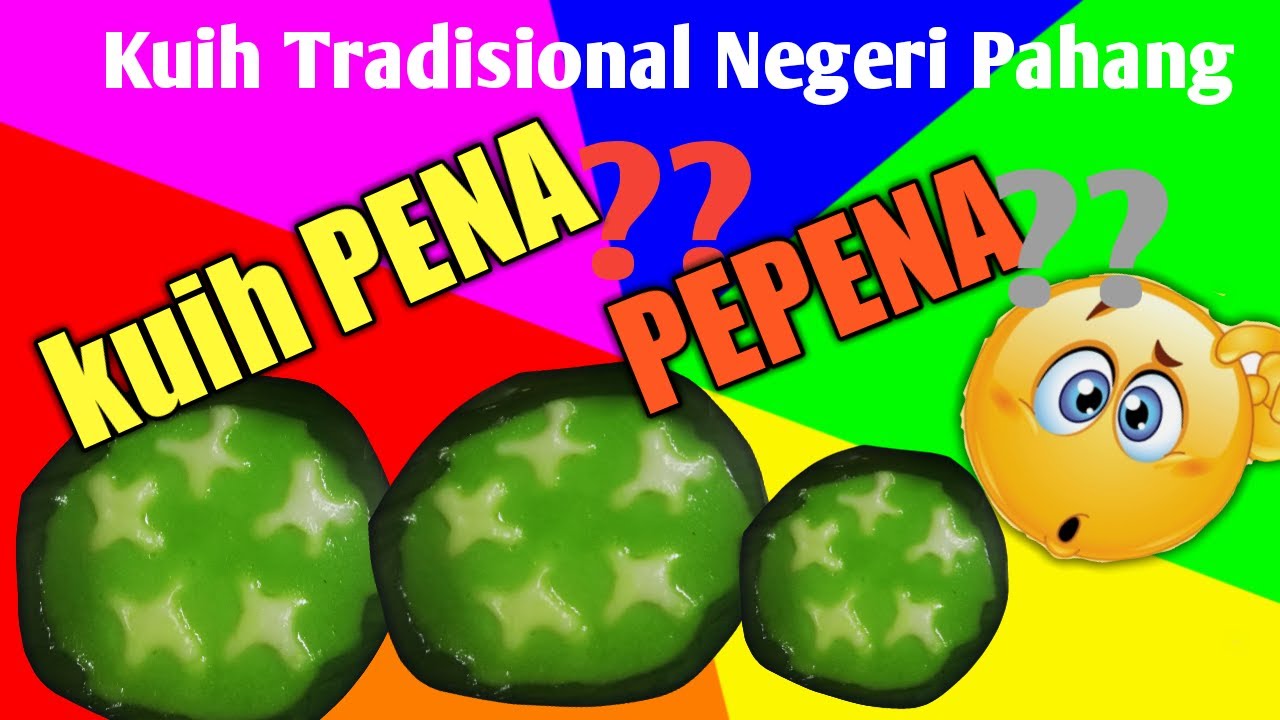 RESEPI KUIH PENA :Kuih Tradisi Negeri Pahang!!! - YouTube