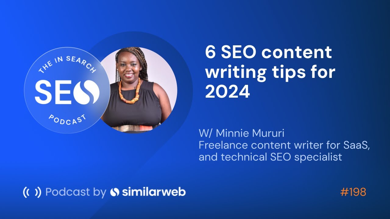 6 SEO content writing tips for 2024 w/ Minnie Mururi - YouTube
