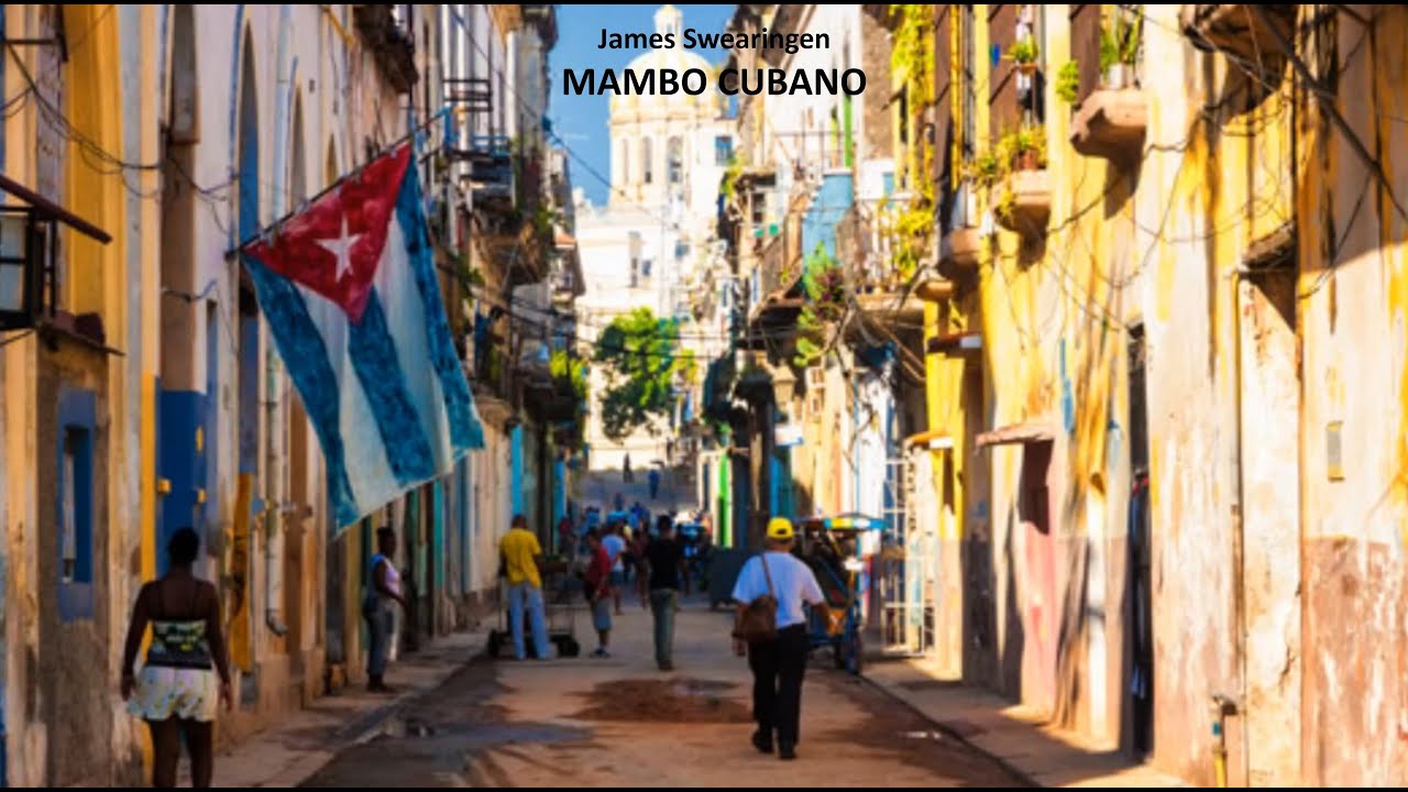 Mambo Cubano - James Swearingen (A*) - YouTube