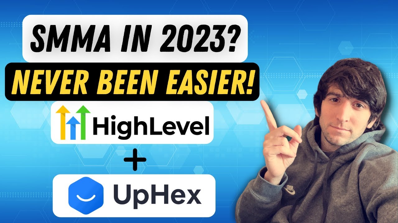 SMMA in 2023! GoHighLevel and UpHex make it so Simple! Interview with UpHex Founder Sam Carlson ...